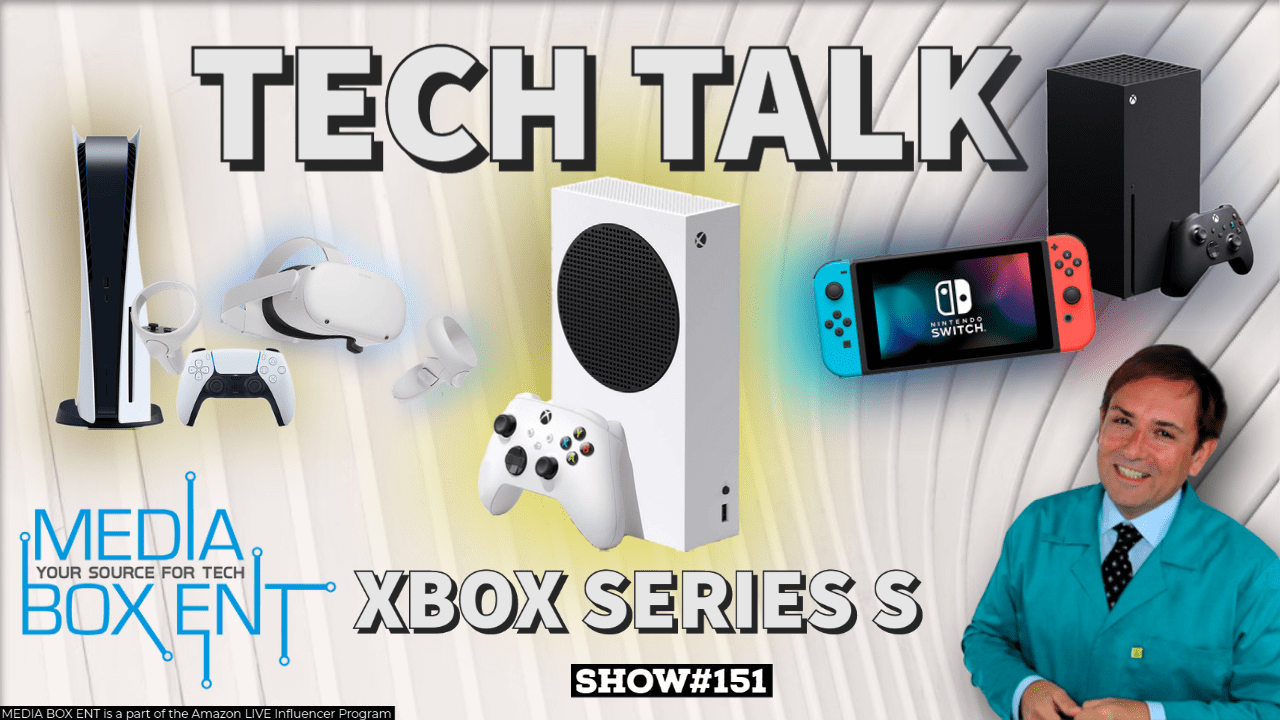 TECH TALK Xbox Series S - mediaboxent.com