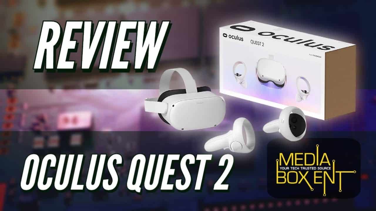 Review: Lentes de realidad virtual Oculus Quest 2 - MediaBoxEnt